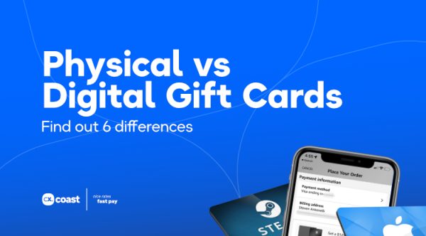 Physical vs Digital Gift Cards: Find out 6 differences